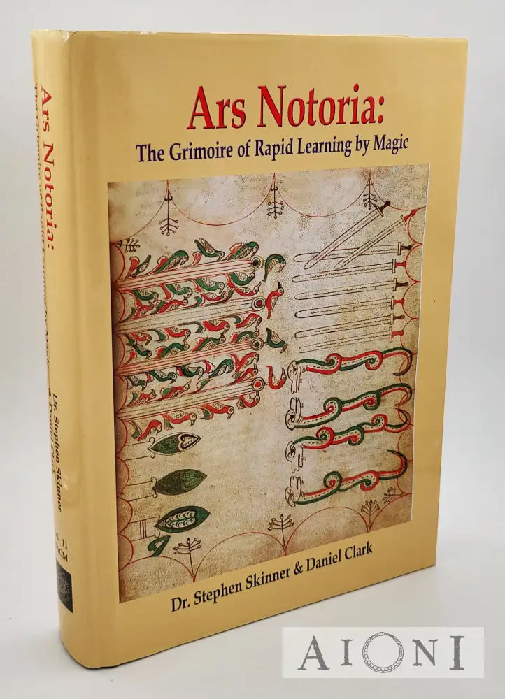 Ars Notoria: The Grimoire of Rapid Learning by Magic – AIONI kirjakauppa & antikvariaatti
