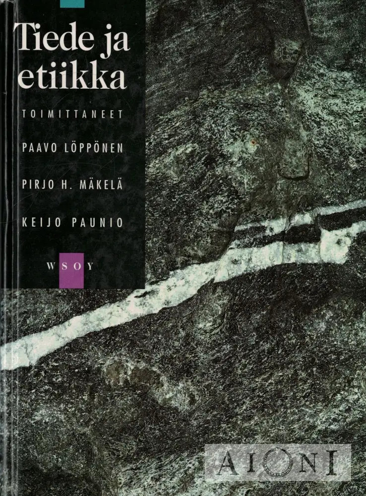 Tiede ja etiikka – AIONI kirjakauppa & antikvariaatti
