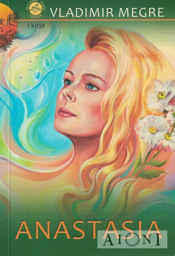 Vladimir Megre: Anastasia – AIONI kirjakauppa & antikvariaatti