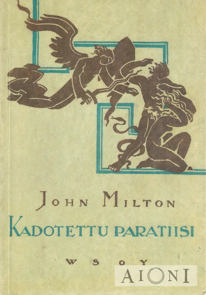 Kadotettu paratiisi – AIONI kirjakauppa & antikvariaatti