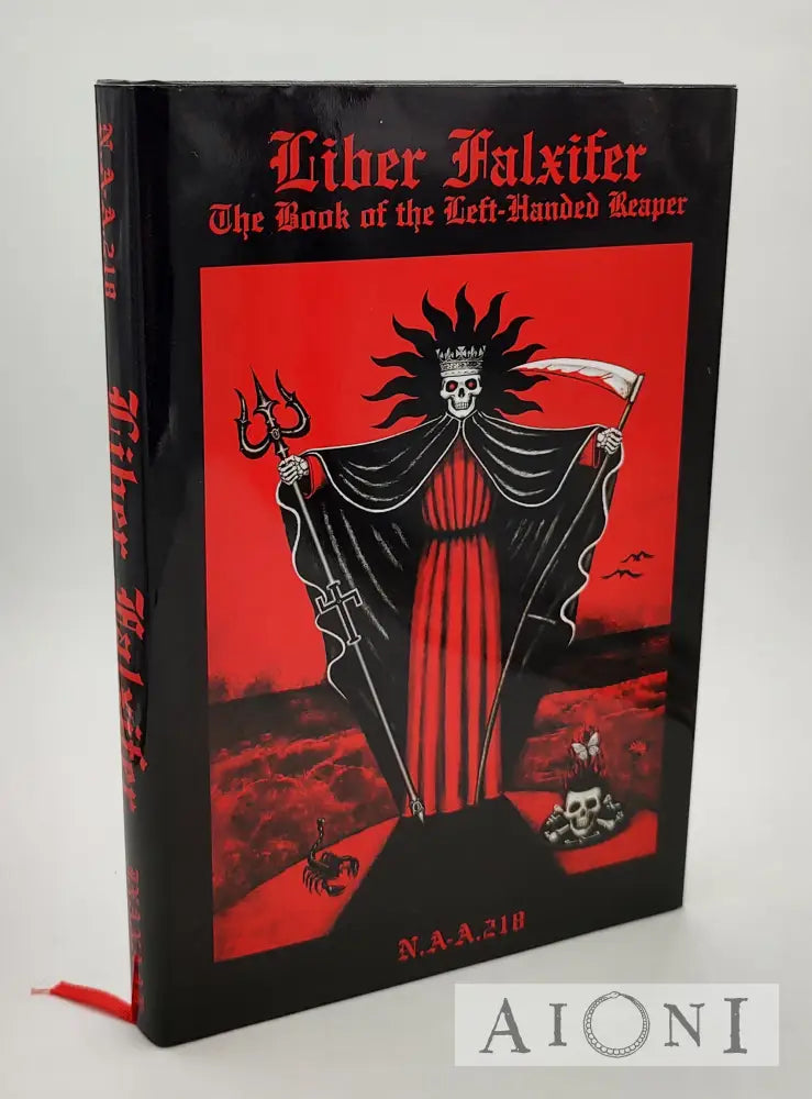 N.A-A.218: Liber Falxifer (2. press) Ixaxaar – AIONI kirjakauppa ...