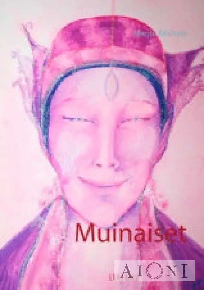 Muinaiset – AIONI kirjakauppa & antikvariaatti