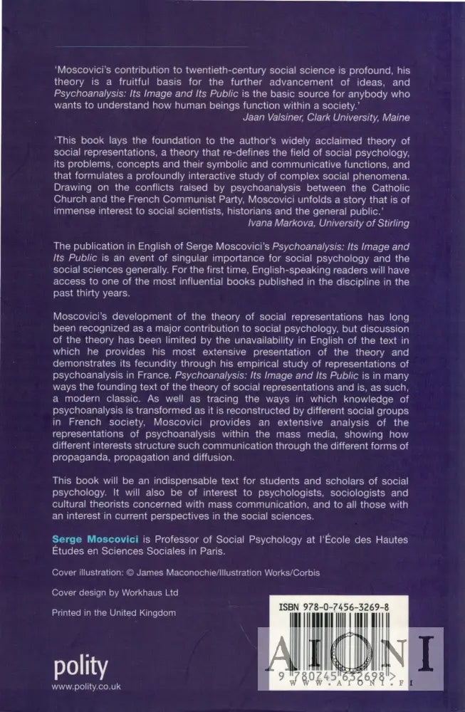 Serge Moscovici: Psychoanalysis – Its image and its public – AIONI ...