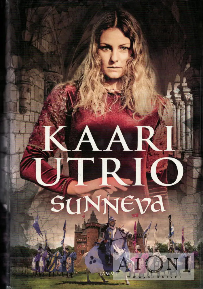 Kaari Utrio: Sunneva – AIONI kirjakauppa & antikvariaatti