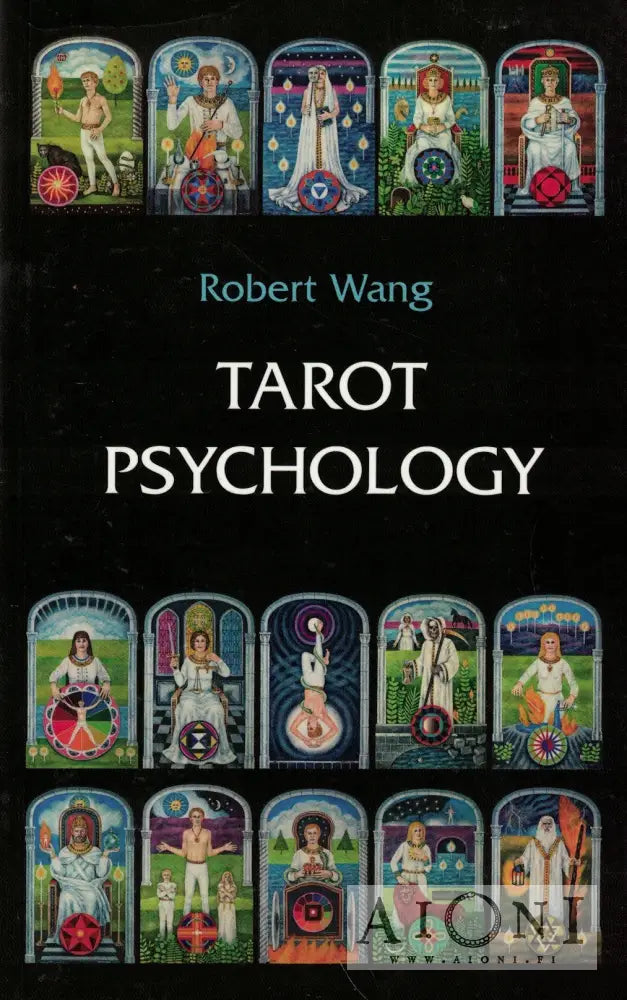 Robert Wang: Tarot Psychology – AIONI kirjakauppa & antikvariaatti